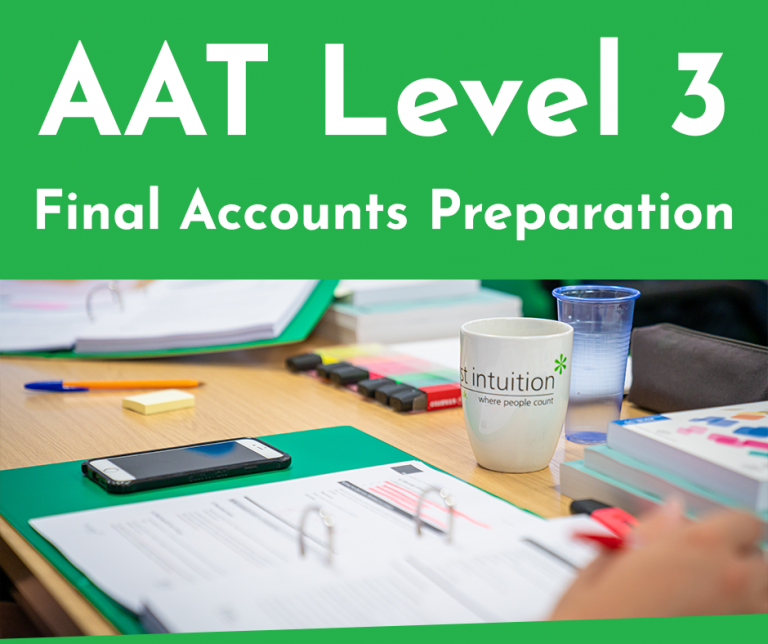 Final Accounts Preparation - AAT Level 3 - First Intuition