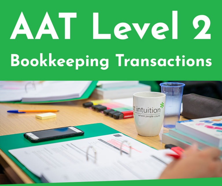 Bookkeeping Transactions - AAT Level 2 - First Intuition