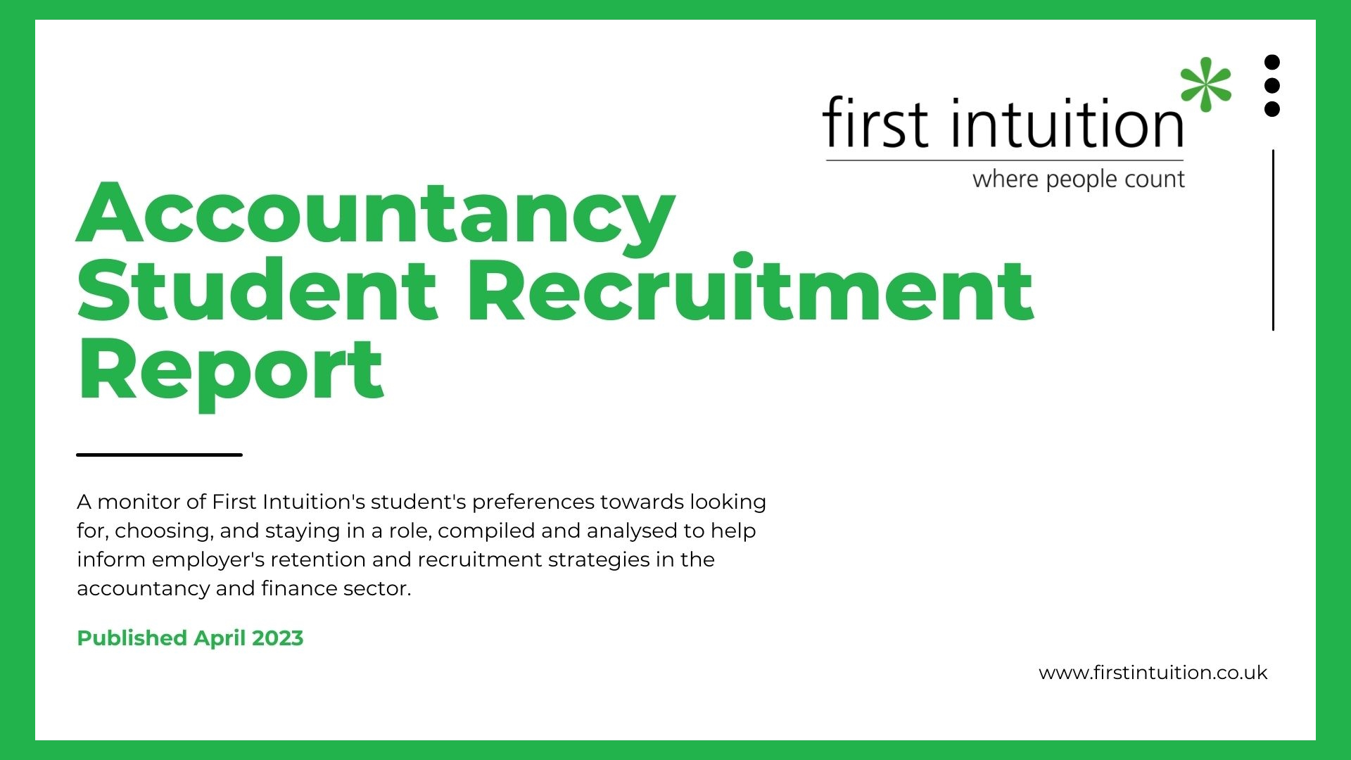 Accountancy Student Recruitment Report - First Intuition