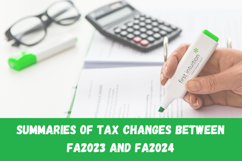 AAT - Summaries of Tax Changes - FA2024 Update - First Intuition